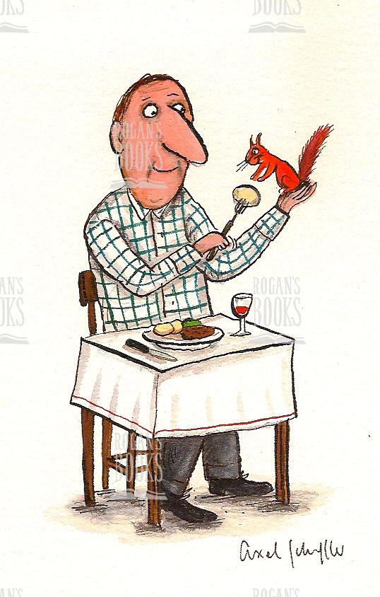 Axel Scheffler - The feeding of the squirrel is by no means a difficult ...